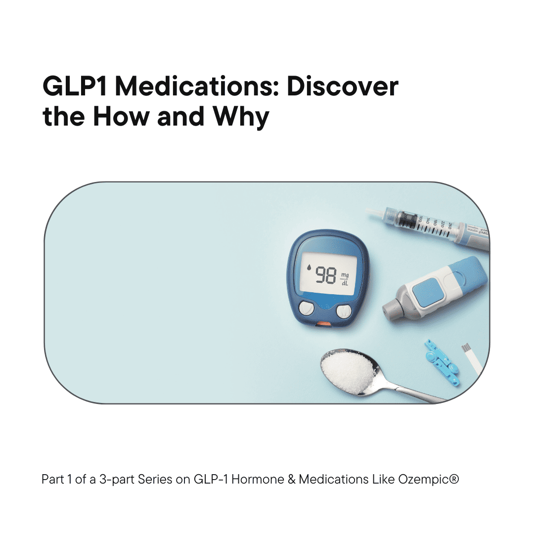 How do GLP-1 Medications Like Ozempic® Mounjaro® Work?