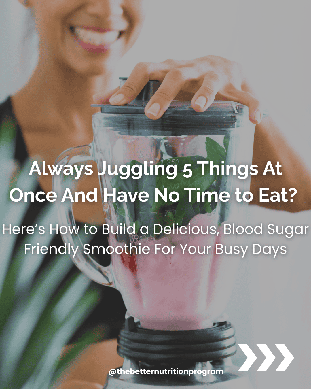How to Build A Better Smoothie